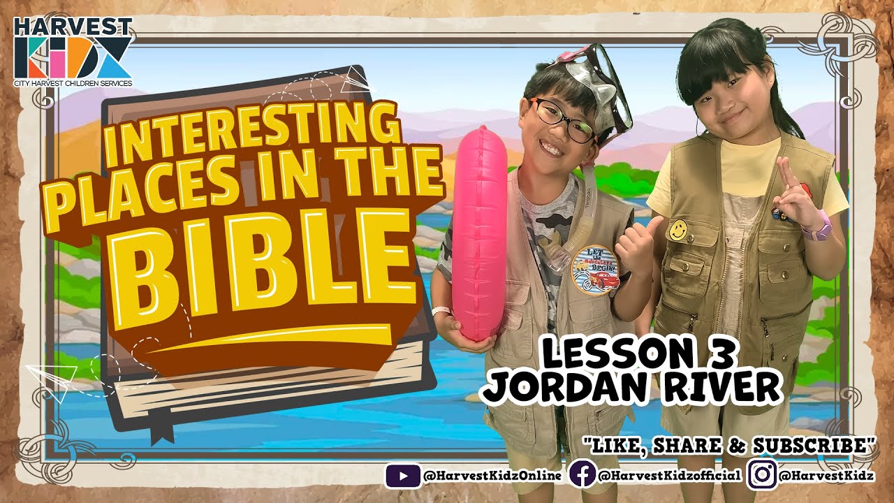 Interesting Places In the Bible Lesson 3: Jordan River - YouTube
