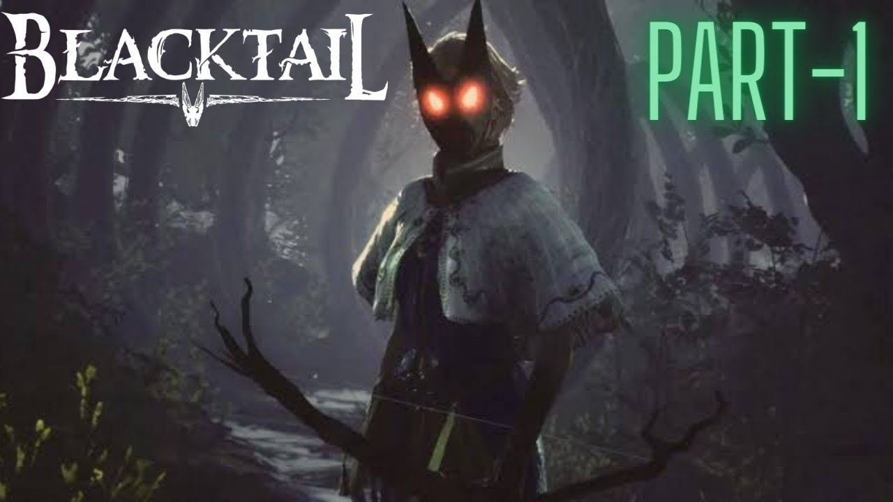 BLACKTAIL FULL GAME WALKTHROUGH PART - 1. THE AMAZING ARCHER GAME ...