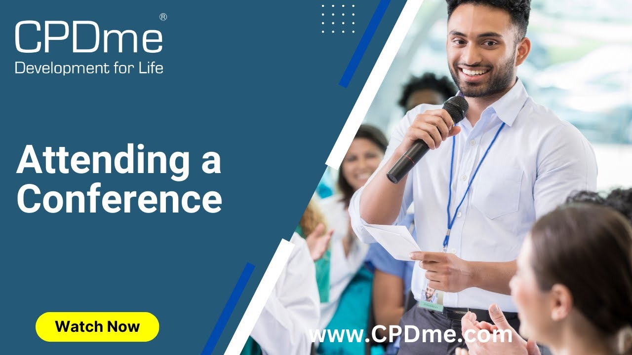 Attending a Conference - CPD Portfolio Building Guide - YouTube