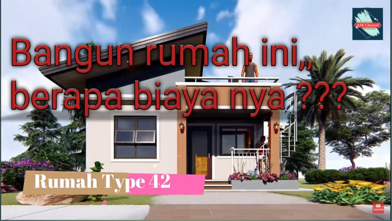 Rumah minimalis type 42 ( 6 x 7 meter ) #rumahminimalis #Type42 - YouTube