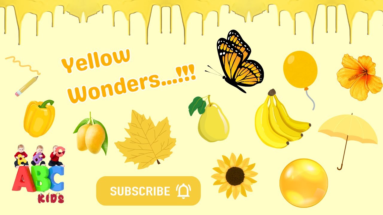 Yellow Wonders | Fun Kids' Rhymes | Learn Colors with Fun Song - YouTube
