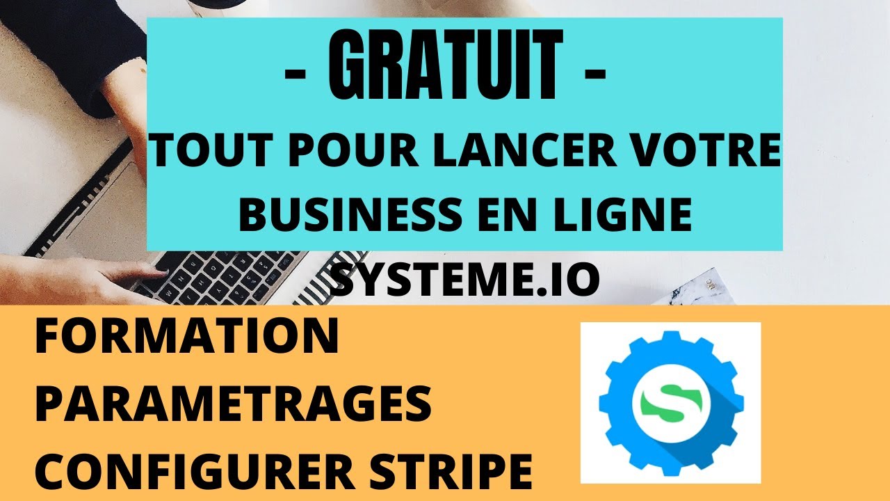SYSTEME.IO - Formation Gratuite : Configurer Stripe - Lancer votre ...