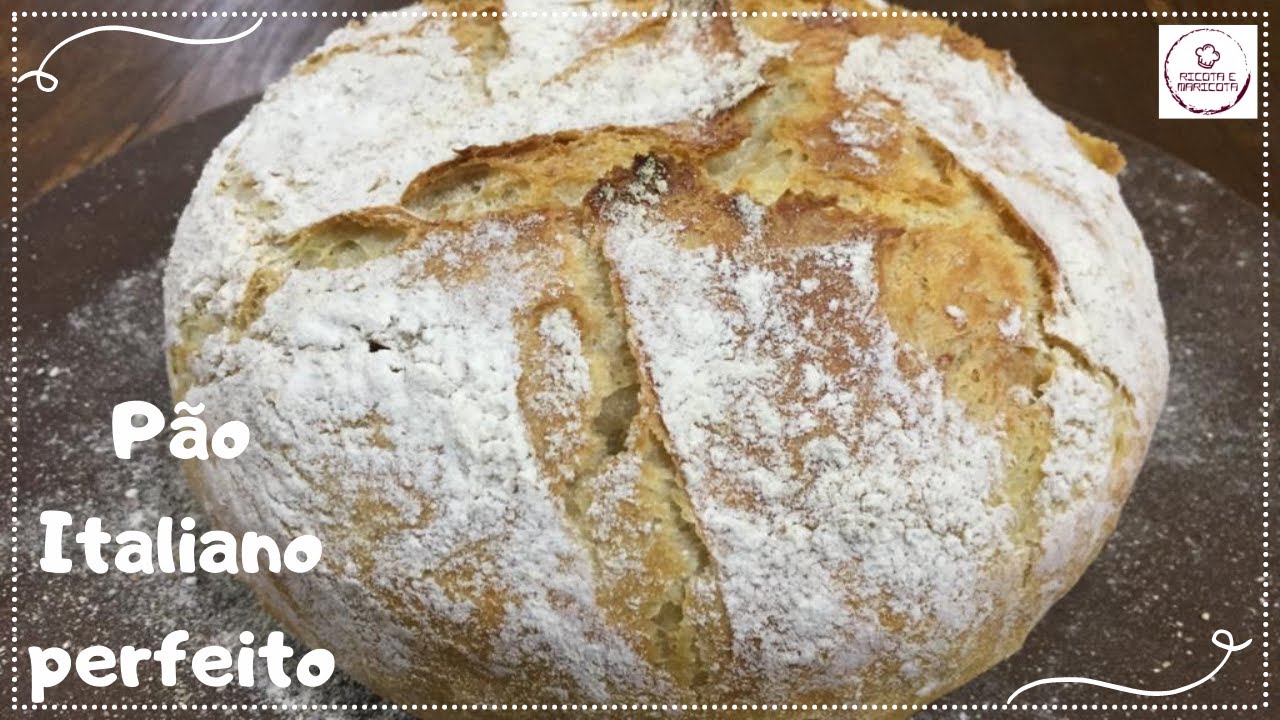PÃO ITALIANO| TODOS OS SEGREDOS PARA UM PÃO ITALIANO PERFEITO - YouTube
