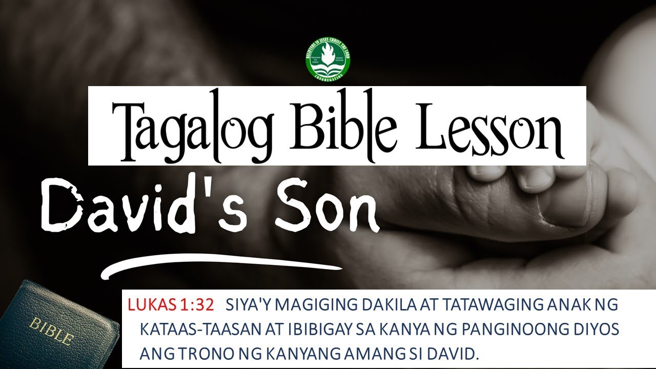 Ang Anak ni David ("David's Son") -Tagalog Bible Lesson - YouTube
