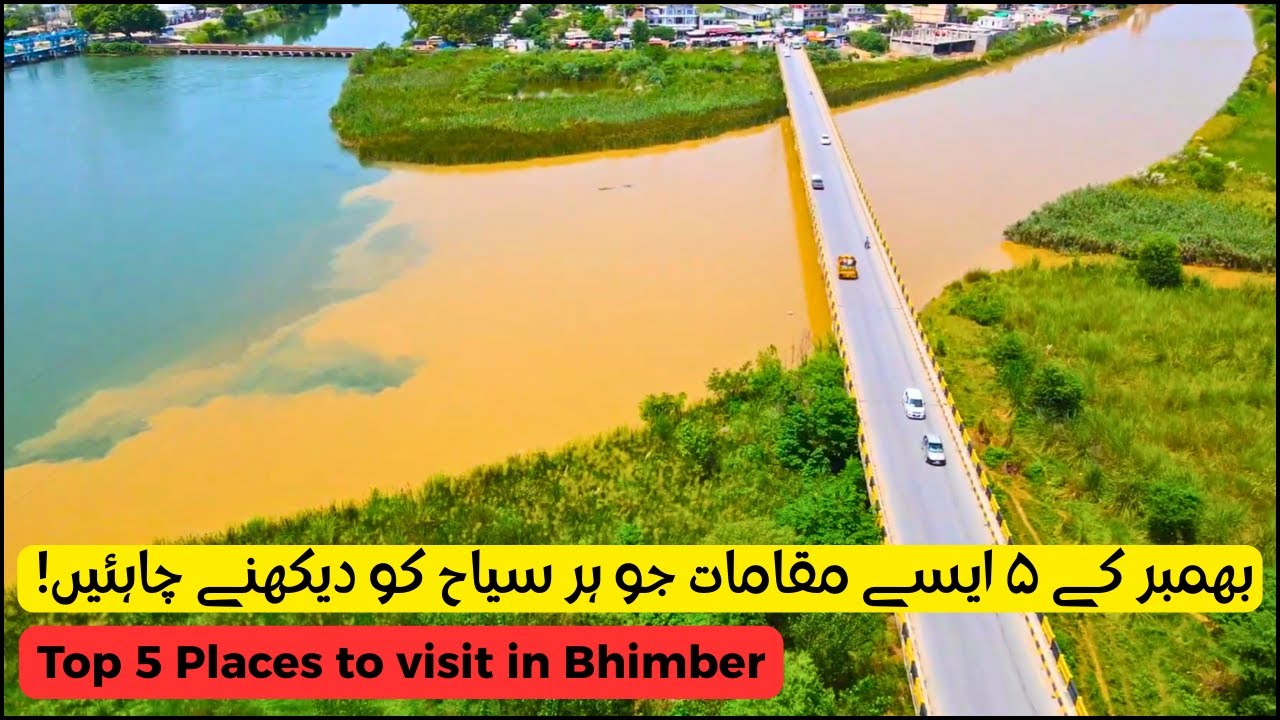 5 Best Places to Visit in Bhimber Azad Kashmir in 2025 | Bhimber Valley ...