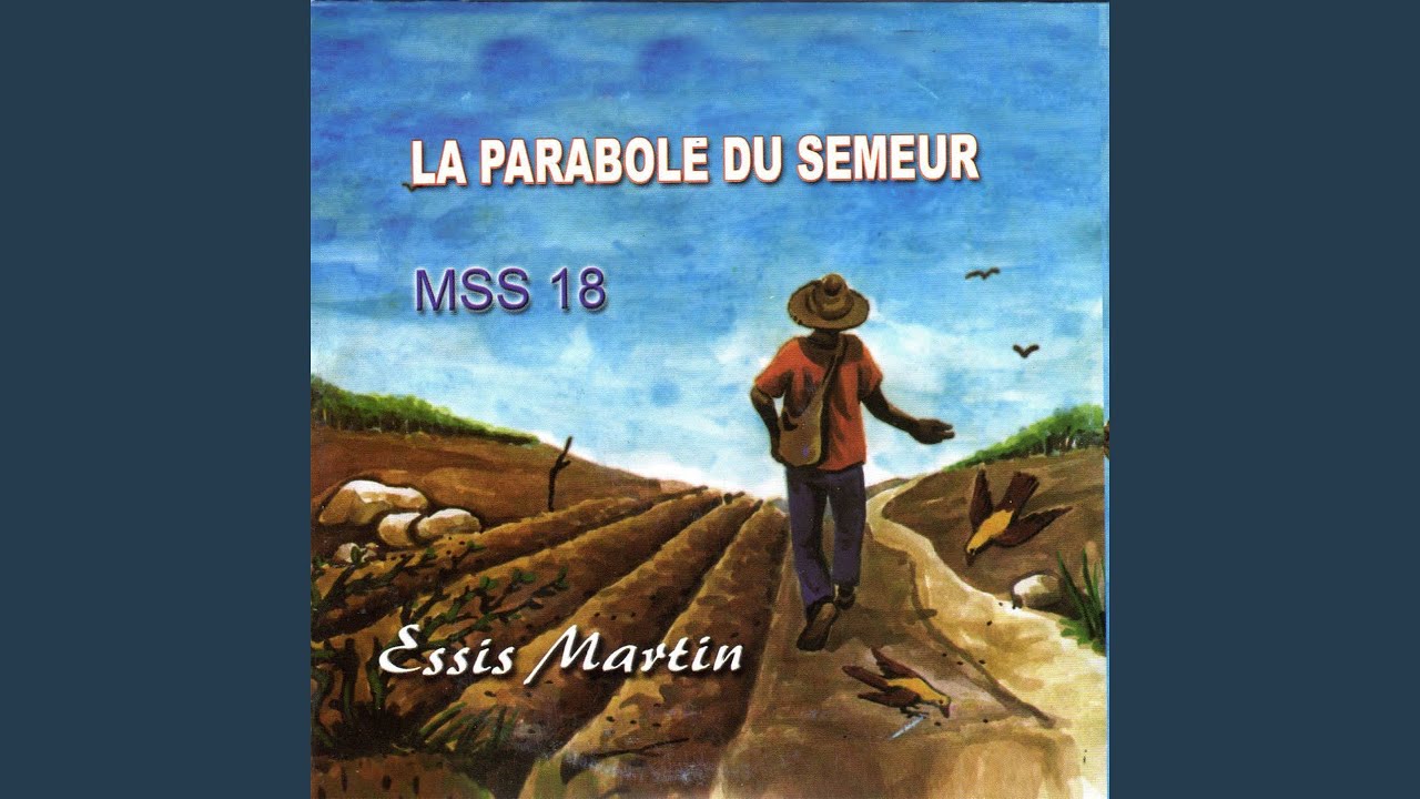 LA PARABOLE DU SEMEUR (INSTRU) - YouTube