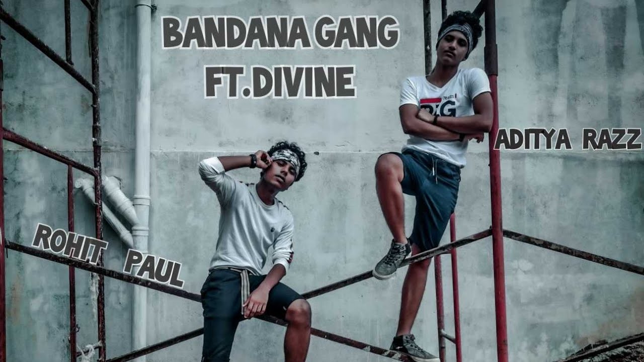 Bandana Gang | Divine | Rohit Paul x Aditya Razz - YouTube