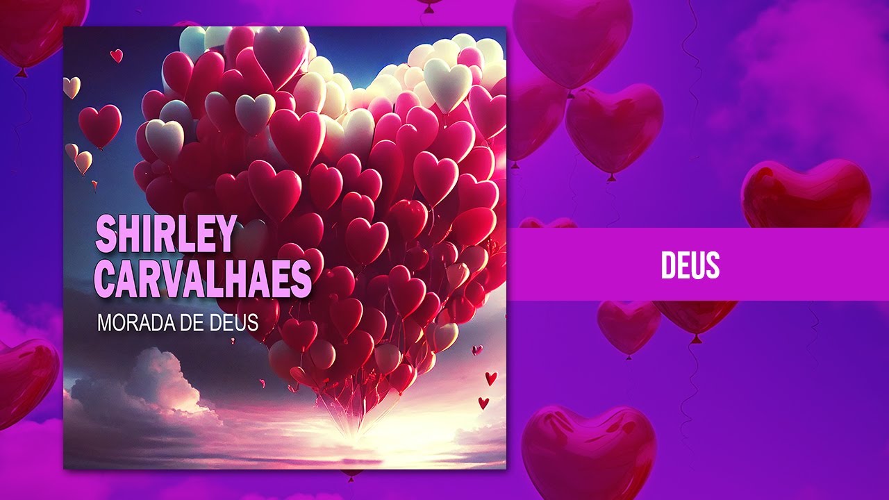 Shirley Carvalhaes - Morada de Deus - Deus - YouTube