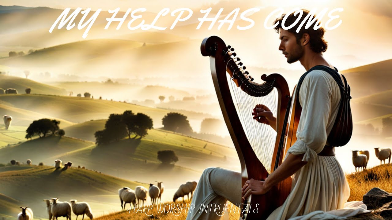 MY HELP HAS COME / PROPHETIC HARP WARFARE INSTRUMENTAL / DAVID HARP ...
