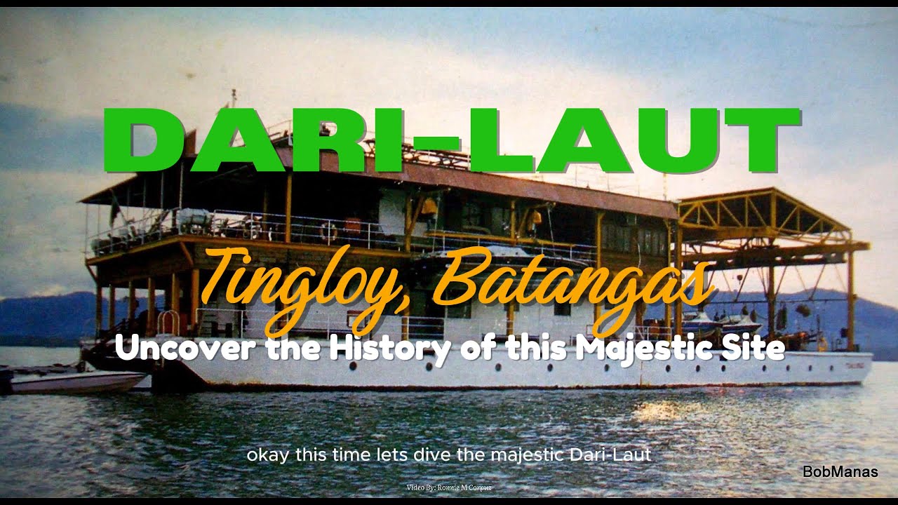 Dari-Laut, Tingloy Batangas - YouTube