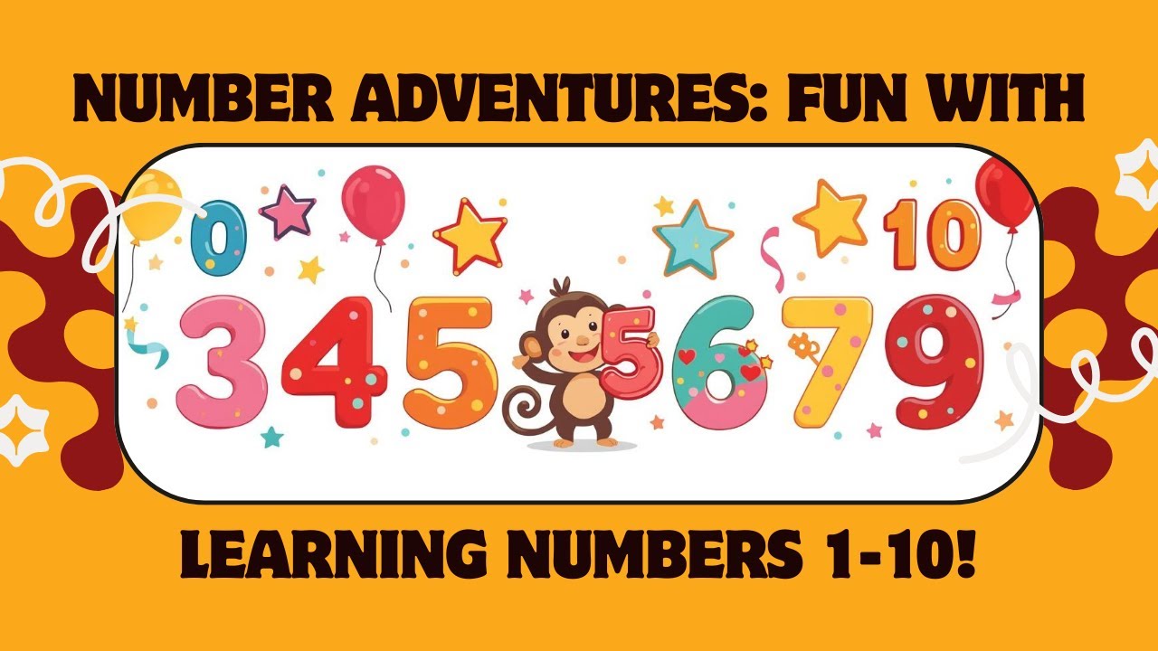 Number Adventures Fun with Learning Numbers 1 - 10 - YouTube