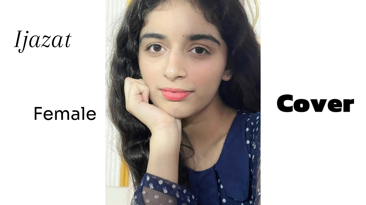 Ijazat | Cover | EmmaSameer - YouTube