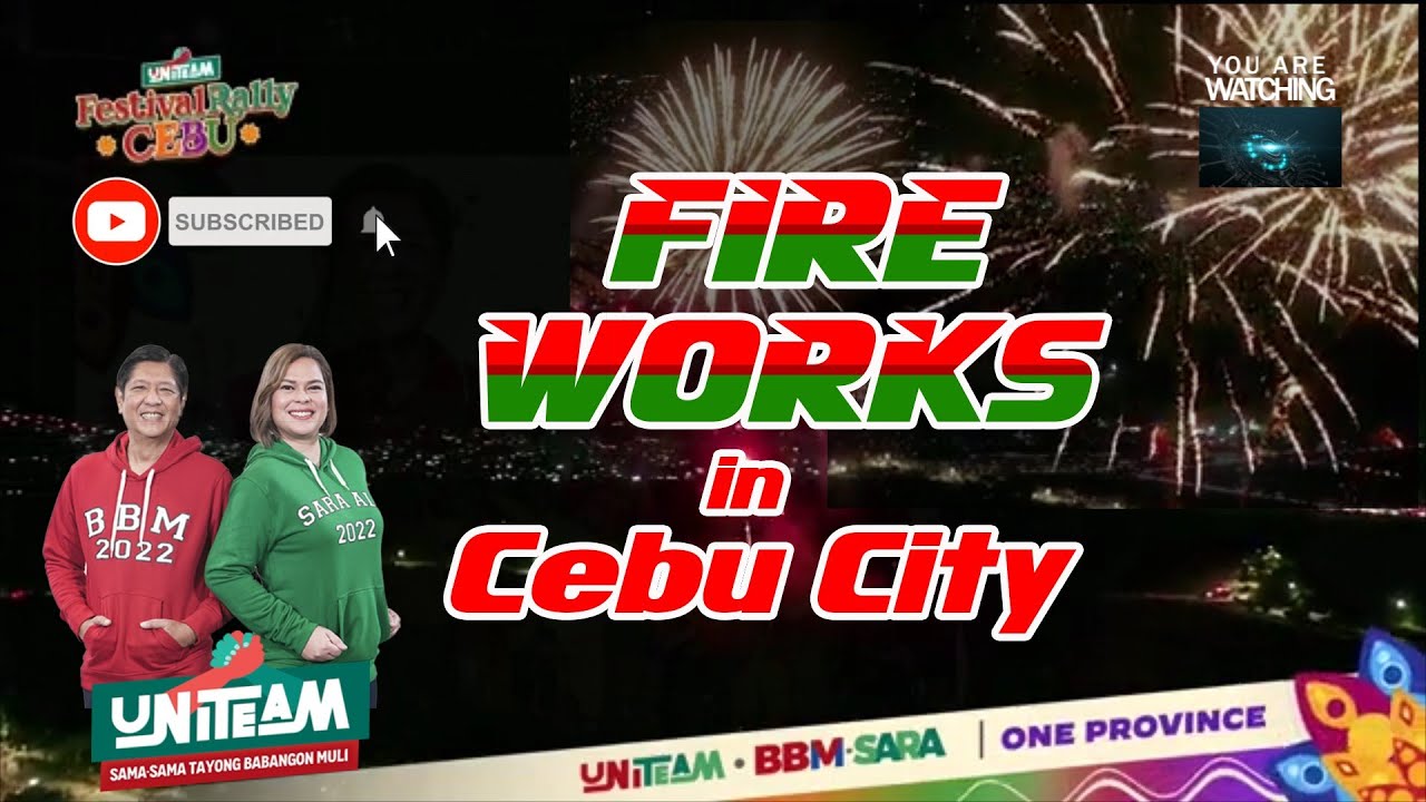 Tumbok TV: Full Video | Uniteam | Fireworks Display In Cebu City ...