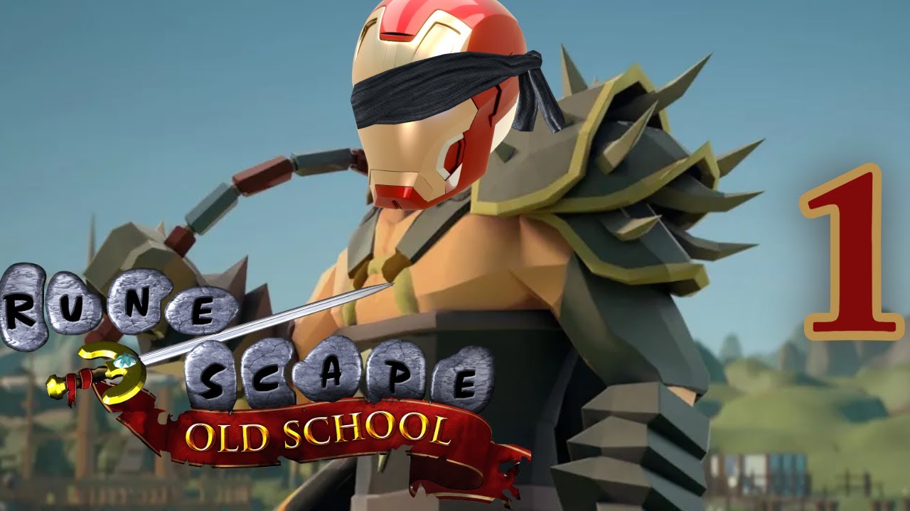 Old School RuneScape BLIND #1 - I AM IRON MAN - YouTube