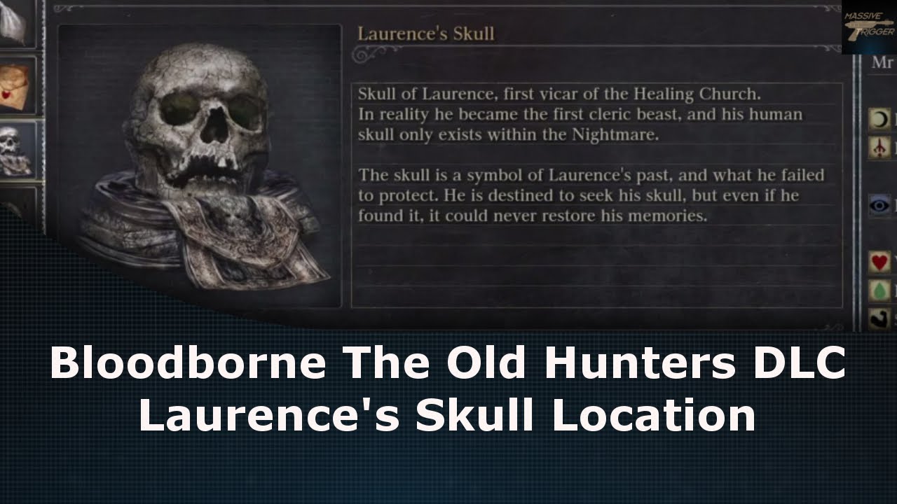 Bloodborne DLC Laurence's Skull Location - YouTube