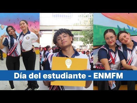 Día del Estudiante - ENMFM - YouTube