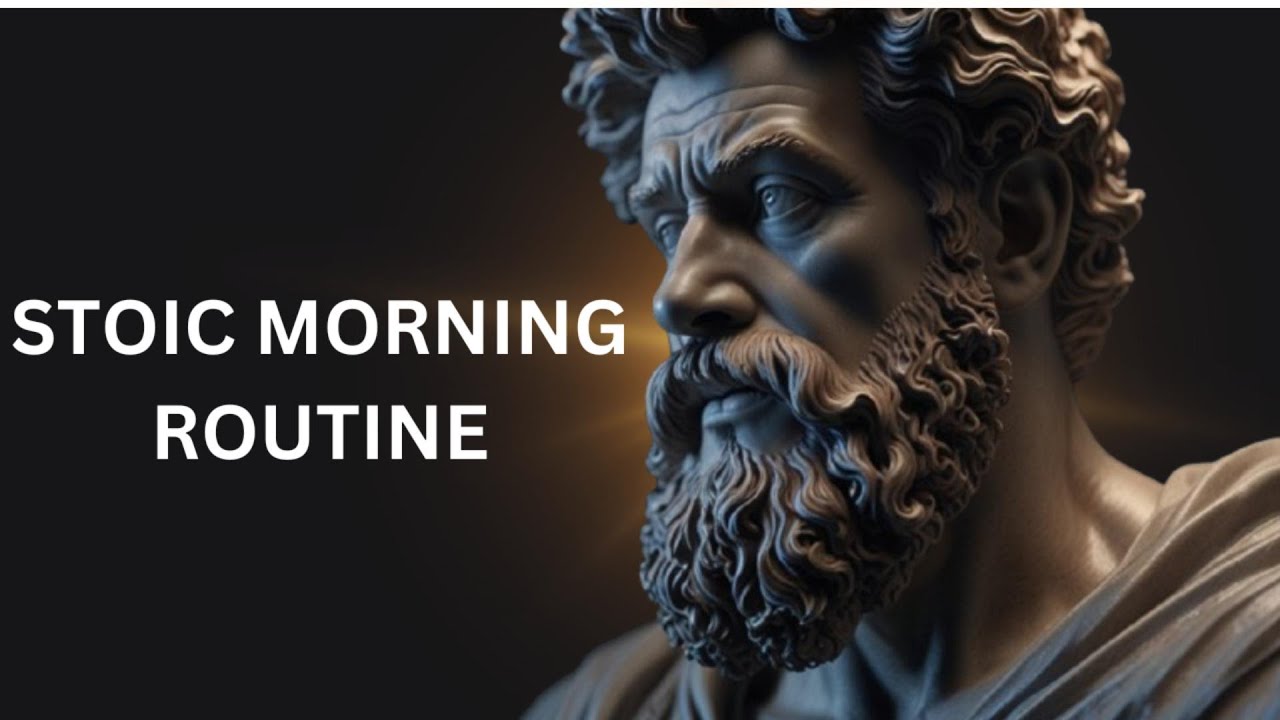 Stoic Morning Habits That Will CHANGE Your Life Forever - YouTube