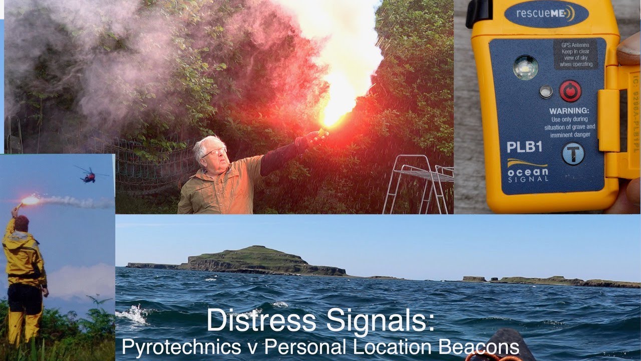 Distress Signals: Pyrotechnics v PLB (Personal Location Beacon) - YouTube