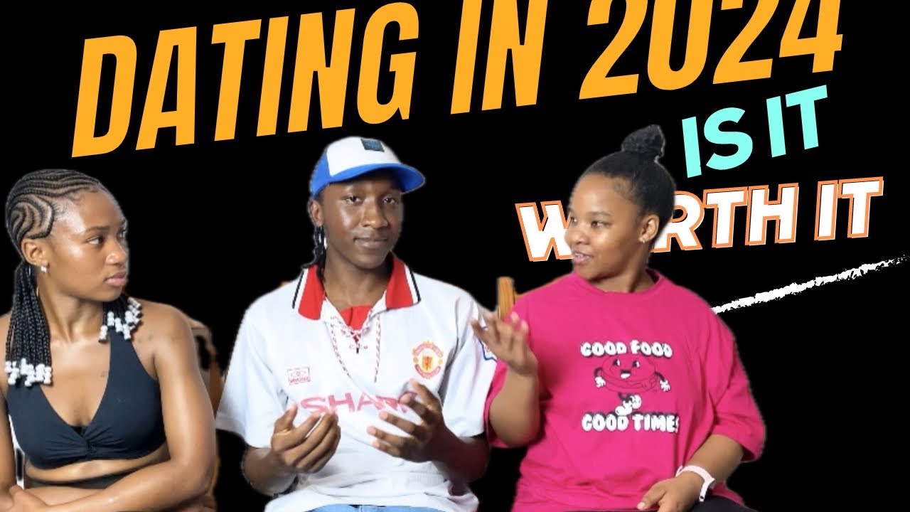 Dating In 2024 | Is it Worth it? - YouTube