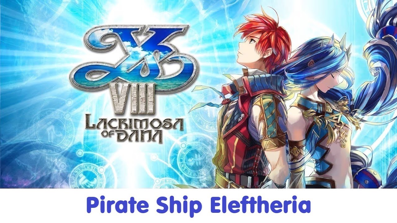 Ys VIII 8 Lacrimosa of Dana - Chapter 5 - Pirate Ship Eleftheria - 108 ...