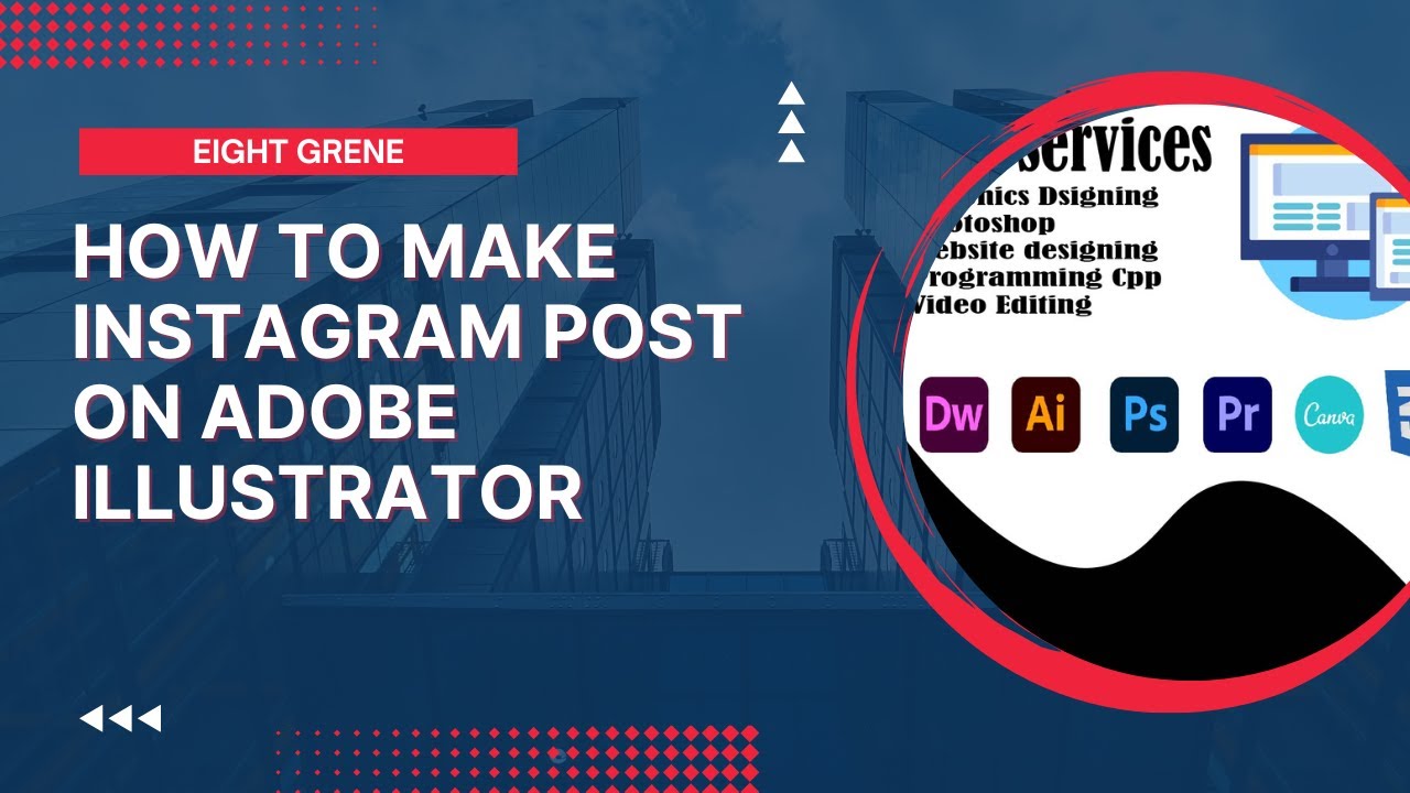 How to make Instagram Post on Adobe Illustrator Eight Grene - YouTube