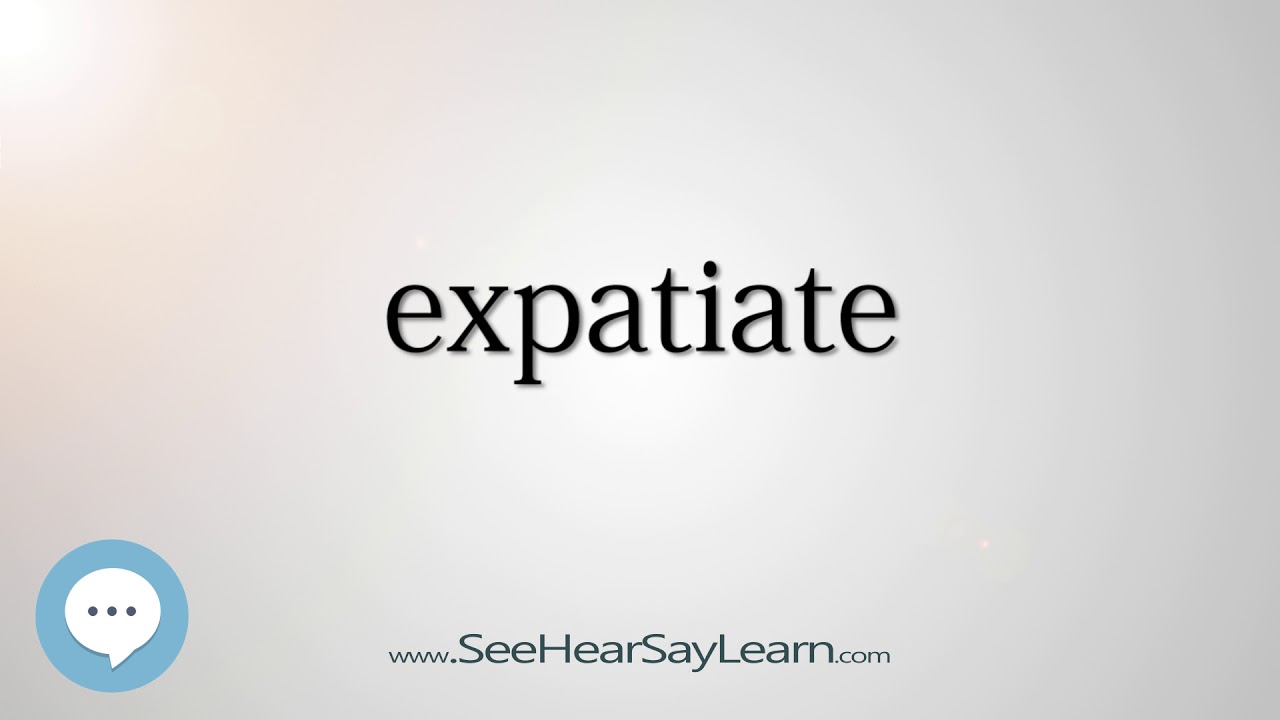 expatiate 330 Hard English Words with Definitions SeeHearSayLearn 🔊 ...