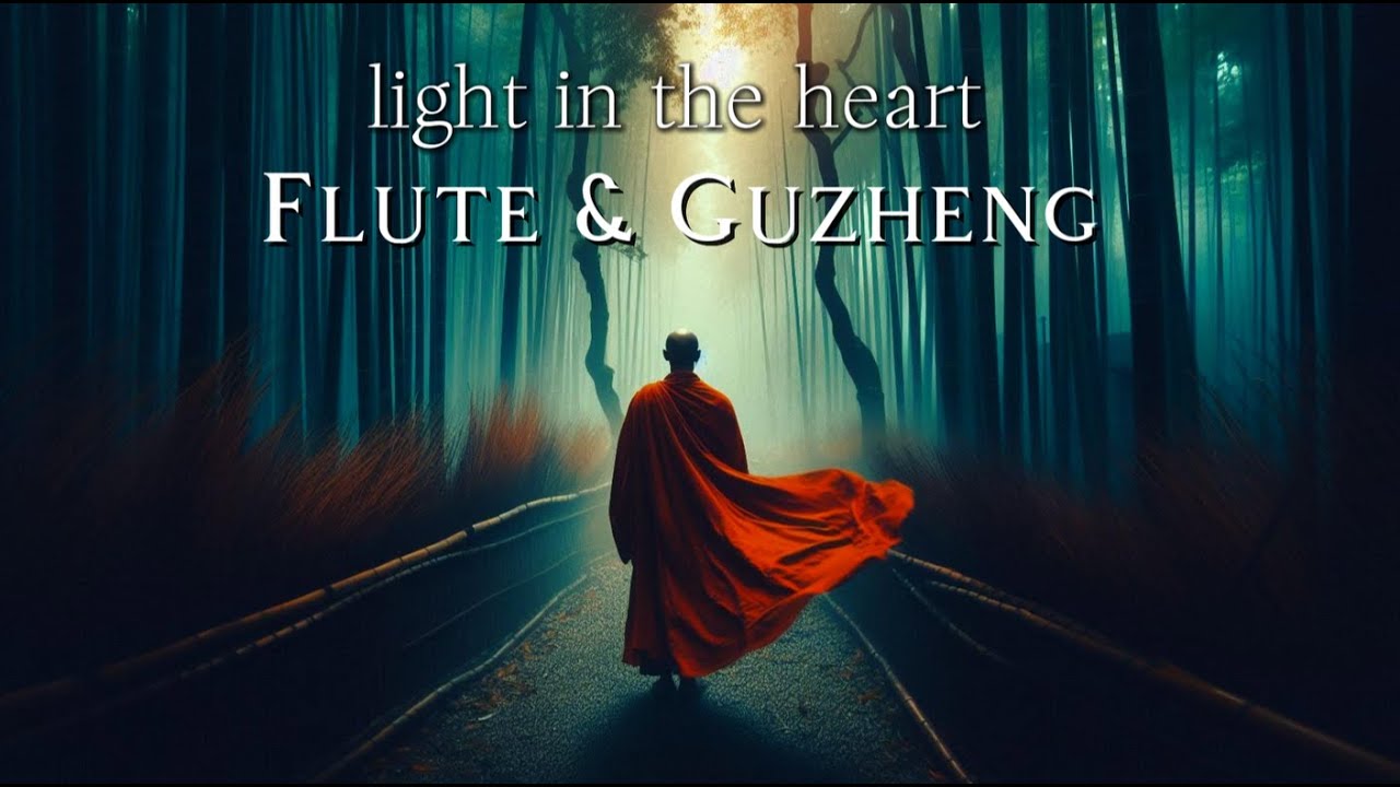 Zen Flute and Guzheng 10: Ancient Eastern Zen Music. Peaceful ...
