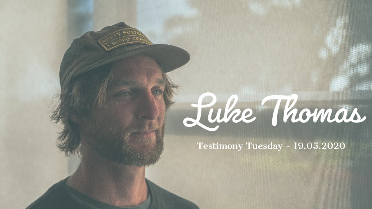 Luke Thomas - Testimony Tuesday - YouTube