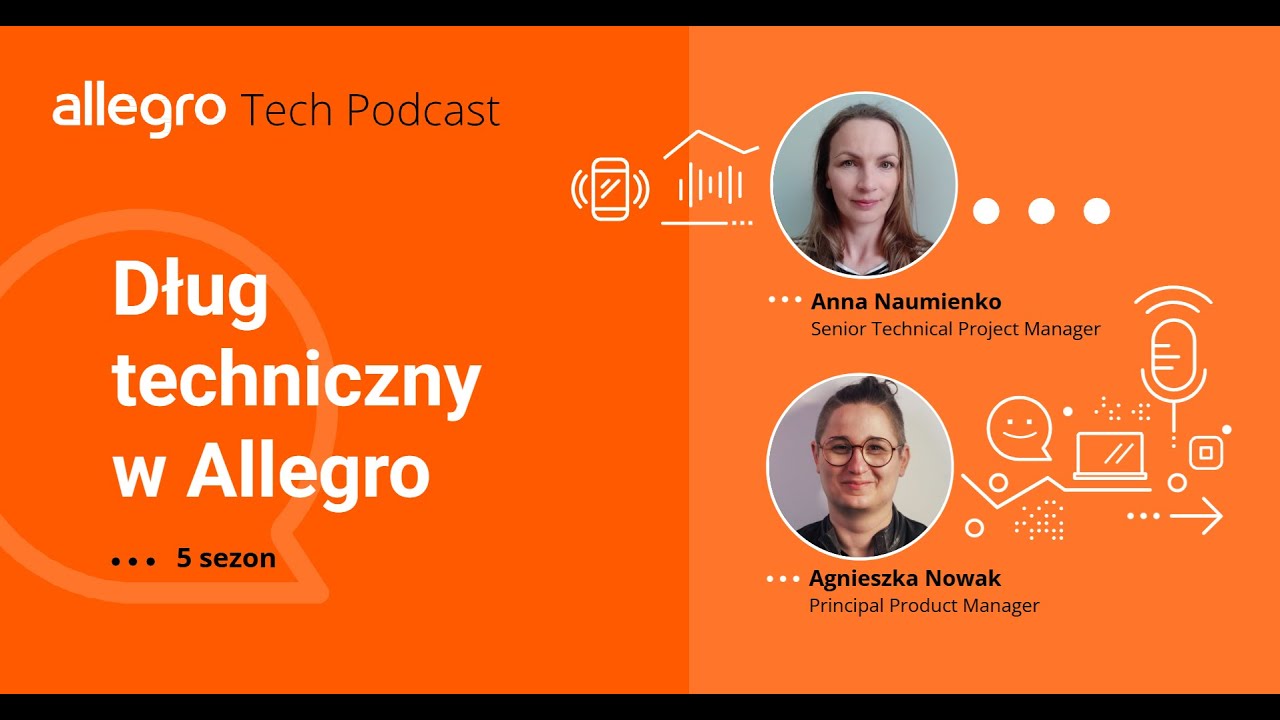 Allegro Tech Podcast - S05E09 - Dług techniczny w Allegro - YouTube