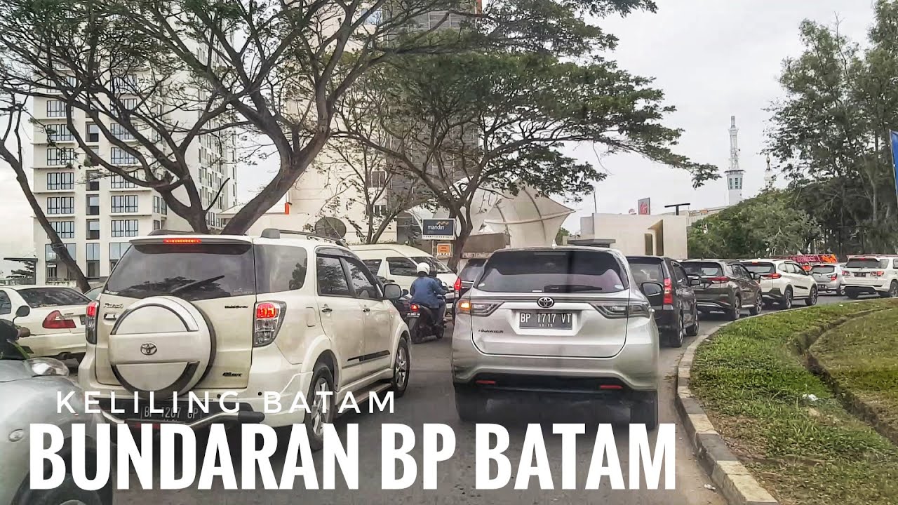 Jalanan Padat Di Sekeliling Bundaran BP Batam dan Mega Mall Batam 2020 ...