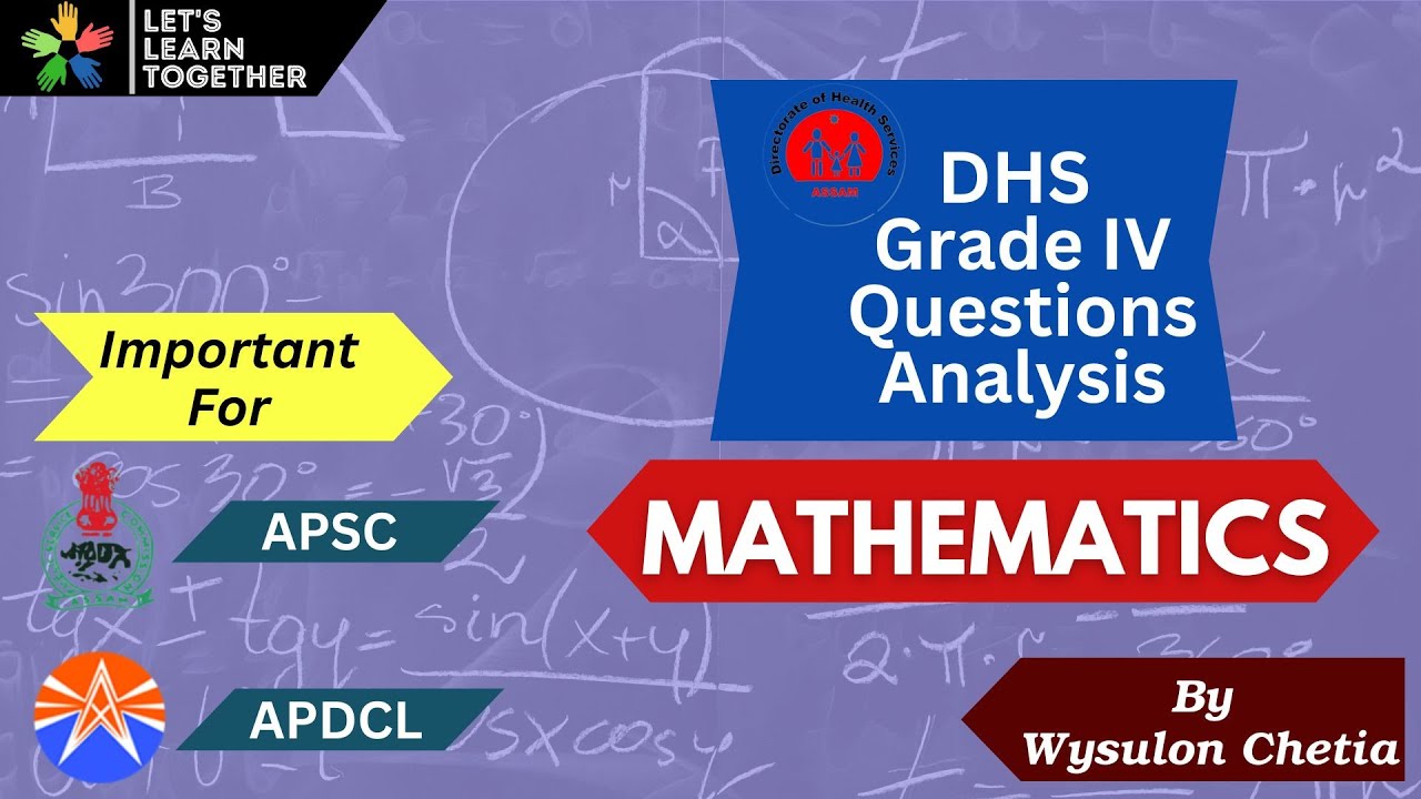 Most Important | Grade IV DHS Questions Analysis | Mathematics | For ...