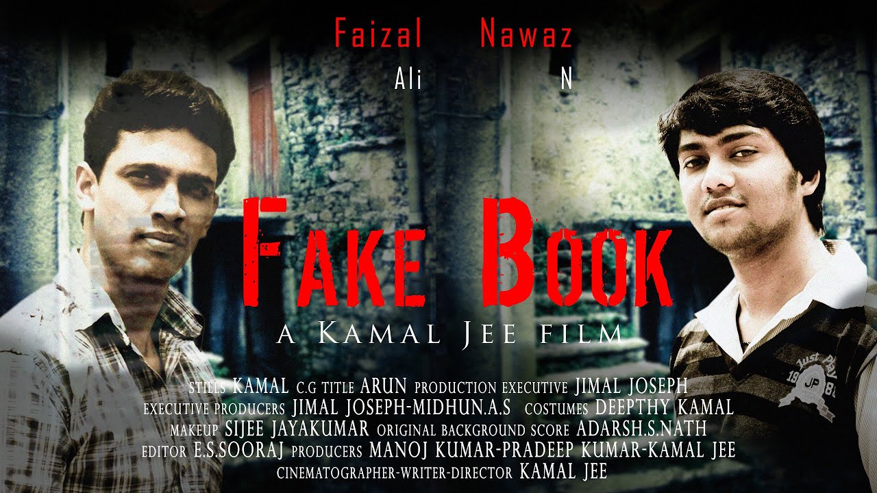 FAKEBOOK Tamil Short Film Cinematography & Directed by Kamal Jee (2011 ...