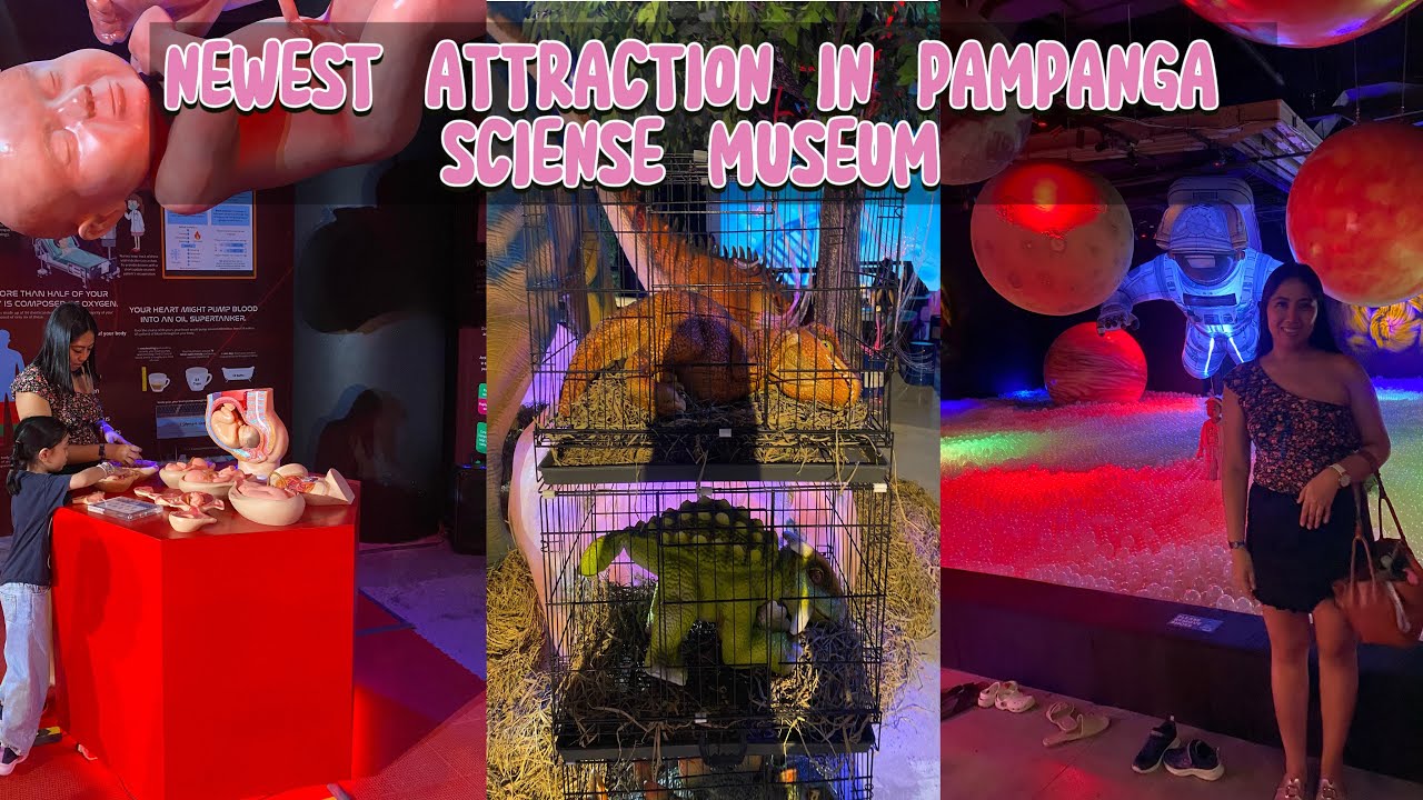 SCIENSE MUSEUM PAMPANGA || SCIENSE MUSEUM RATES + TOUR - YouTube