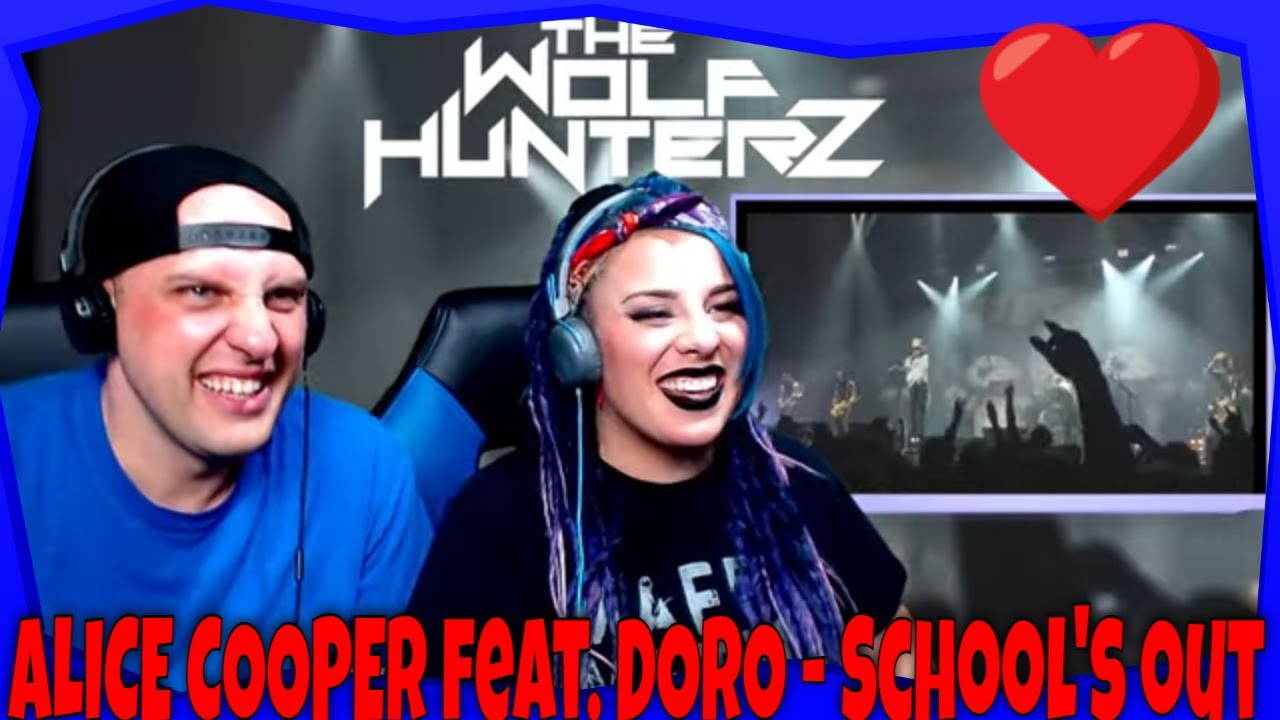 ALICE COOPER feat. DORO - School's out | THE WOLF HUNTERZ Reactions ...