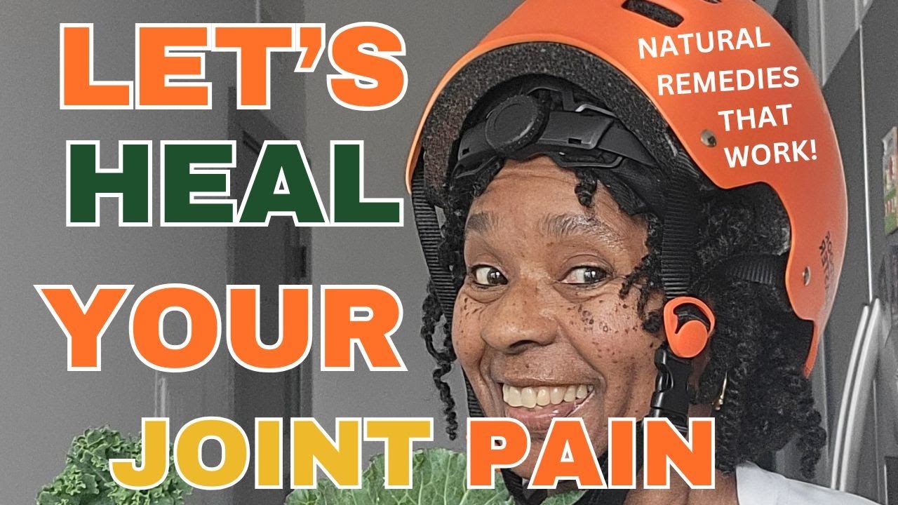 How to Relieve Joint Pain from the Body Naturally | Natural Painkillers ...