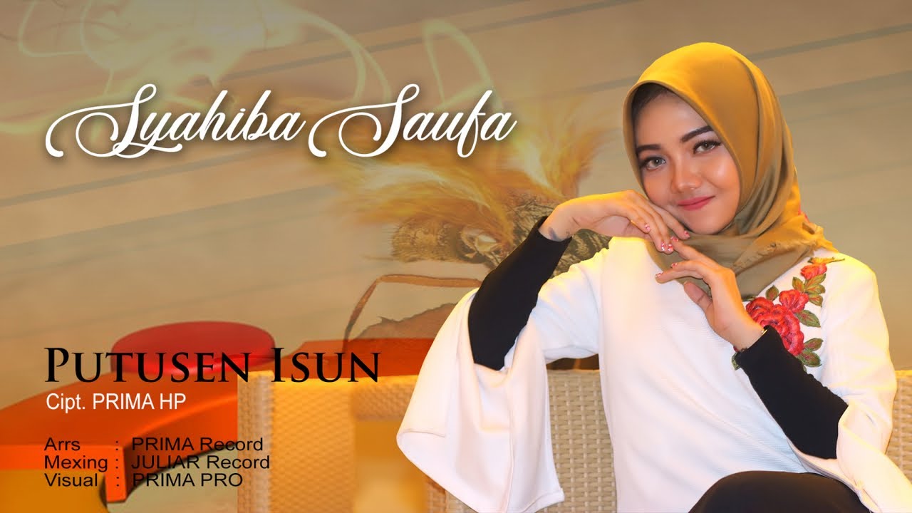 Syahiba Saufa - Putusen Isun (Official Music Video) - YouTube