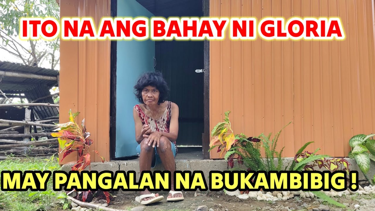 NANG MATAPOS ANG BAHAY NI GLORIA SINO ANG TAONG BUKAMBIBIG NYA? - YouTube