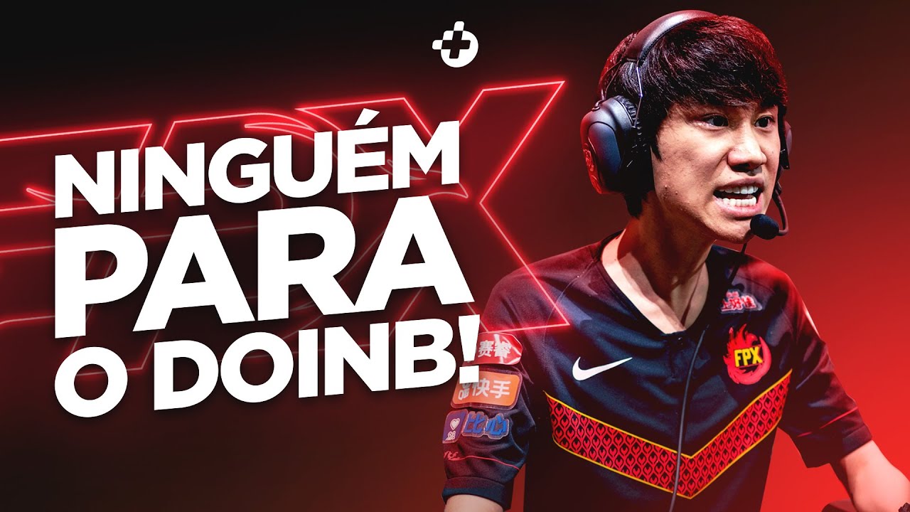 DOINB ESTÁ JOGANDO DEMAIS E A FPX ESTÁ NO WORLDS 2021 🔥 - YouTube