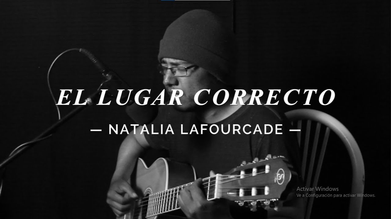 Natalia Lafourcade - El Lugar Correcto (Alex Riz COVER) - YouTube