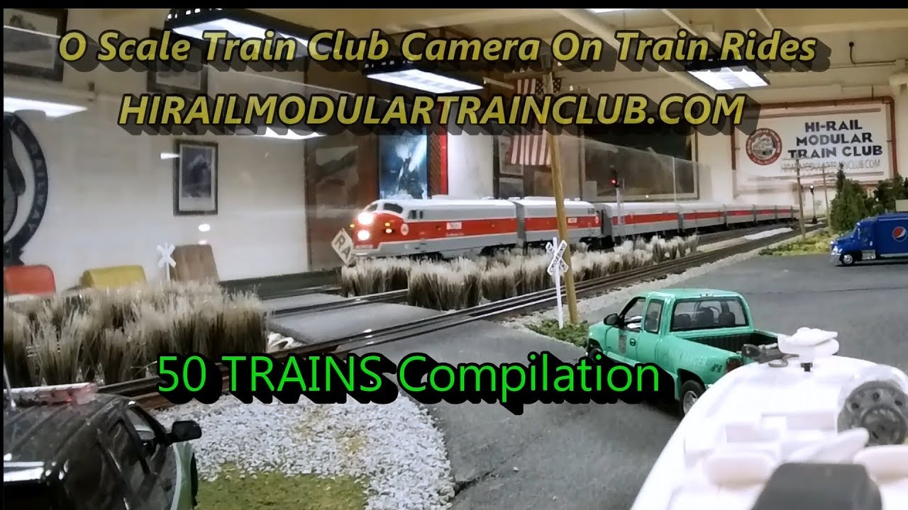 50 Model Train Compilation #1 2017- Camera on train cab rides & layout ...