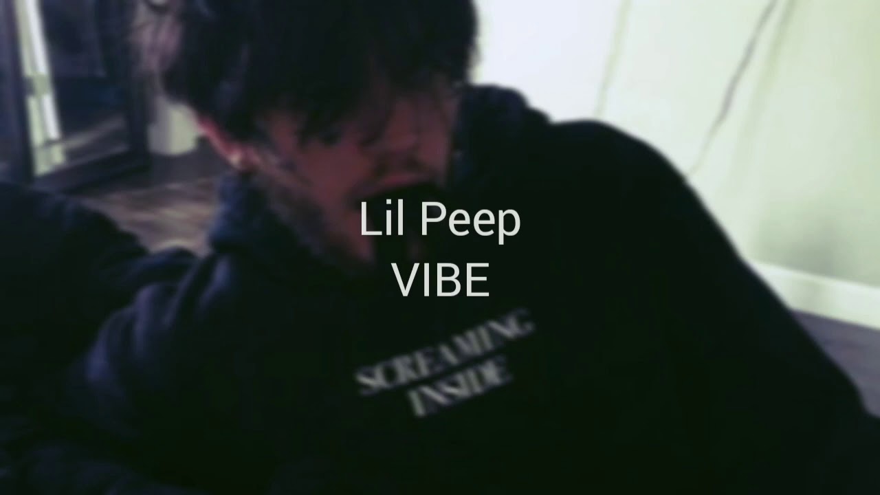 Lil Peep - Vibe (Türkçe Çeviri) - YouTube