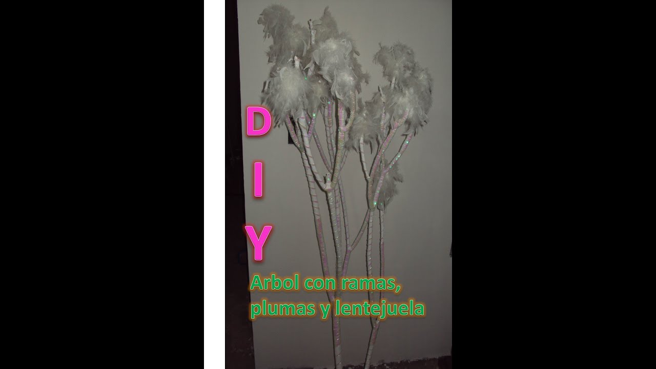 DIY: Arbol con ramas, plumas y lentejuela. Arbol reciclado [Carlu2013 ...