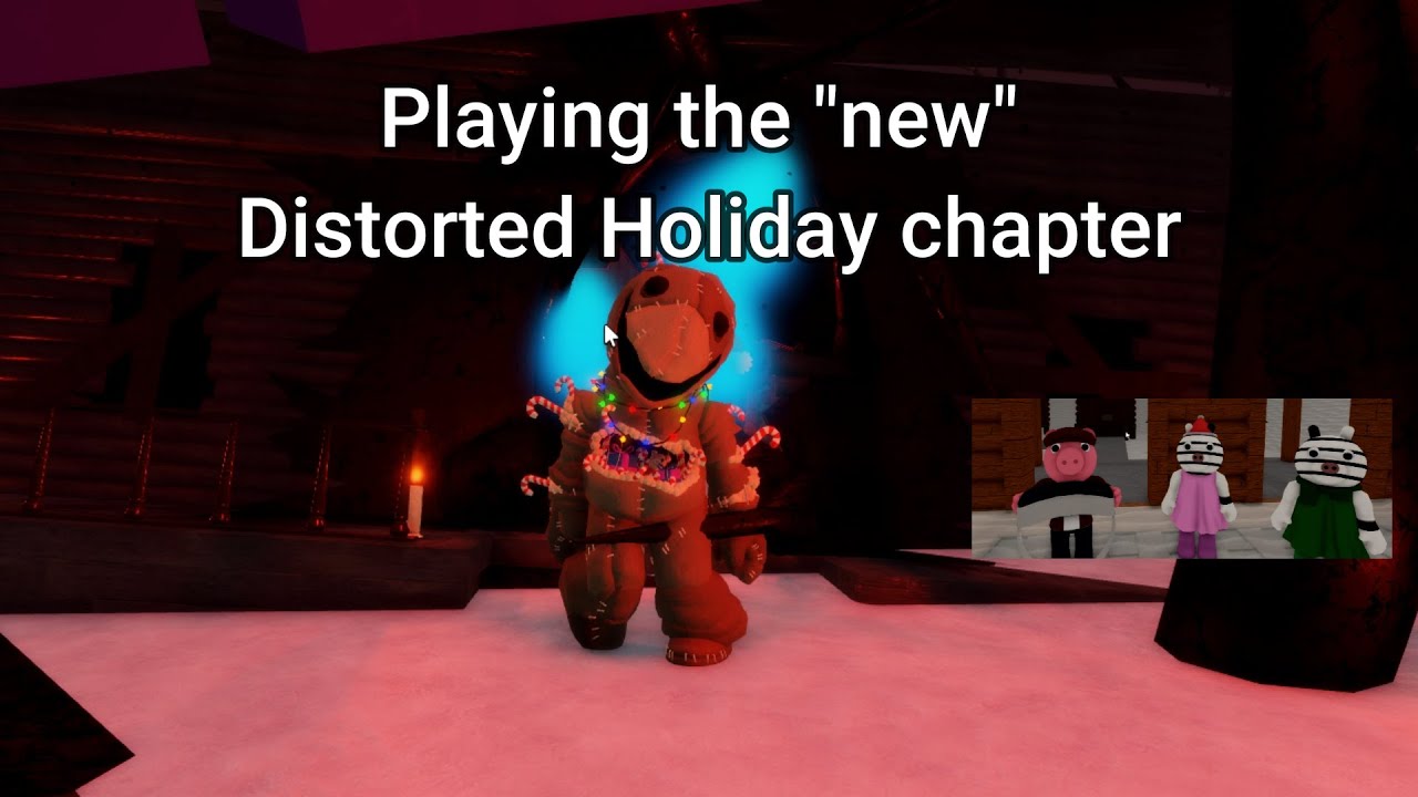Playing the "new" Piggy Distorted Holiday Chapter - YouTube