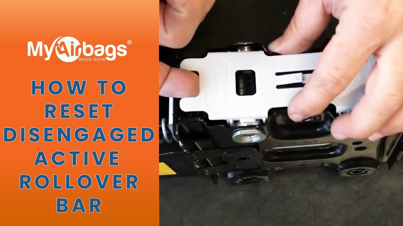 How to Easily Reset Disengaged Active Rollover Bar | MyAirbags - YouTube
