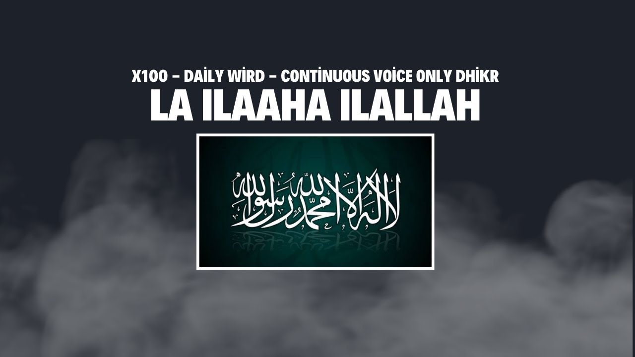 Meaning Of La Ilaha Illallah In English Virtues Importance, 45% OFF