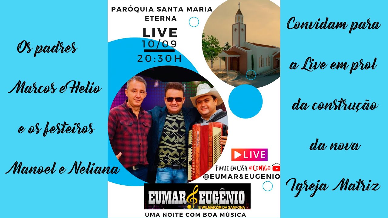 Live Eumar e Eugenio Paróquia Santa Maria Eterna - YouTube