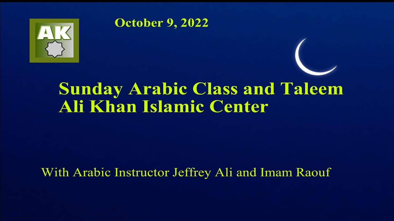 Arabic Class and Taleem Service with Resident Imam Raouf M. Abdullah ...