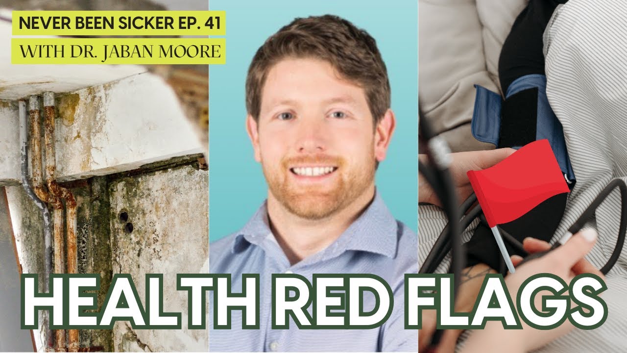 Never Been Sicker #41 - Catching the Red Flags, Interview with Dr ...