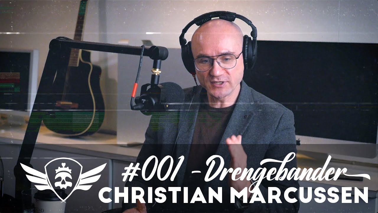 Christian Marcussen : Drengebander | Uddrag fra 'Jeg skal lige forstå ...