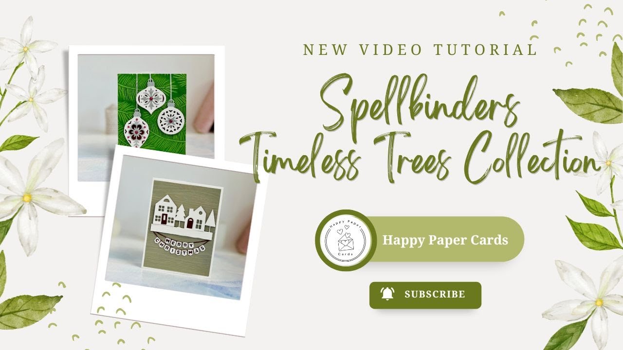 CARD MAKING TUTORIAL: Spellbinders - Timeless Trees - YouTube